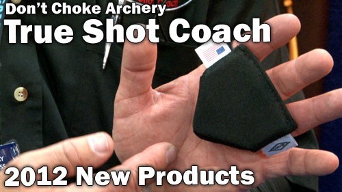 Don't Choke Archery True Shot Coach